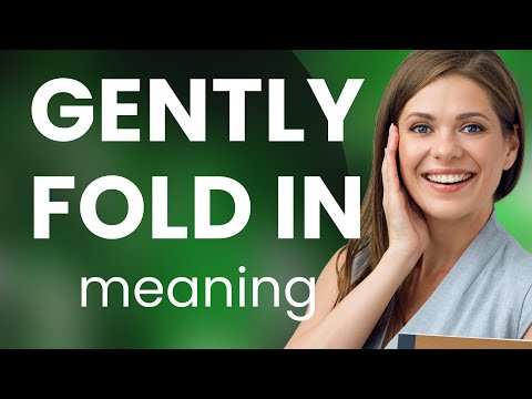 Gently Fold In: Mastering This Essential Cooking Technique