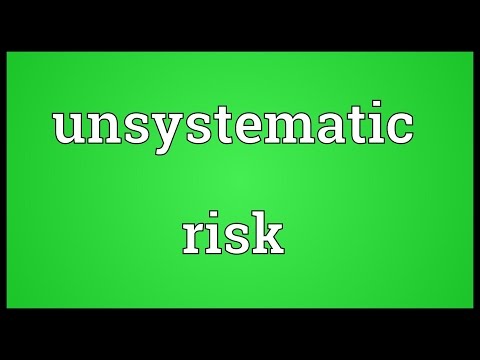 Unsystematic risk Meaning