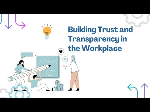 How to Building Trust and Transparency in the Workplace effective for Employees feel fair