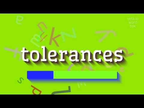 How to say "tolerances"! (High Quality Voices)