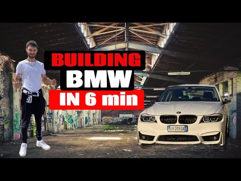 Building BMW E90 in 6 min