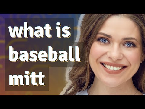 Baseball mitt | meaning of Baseball mitt