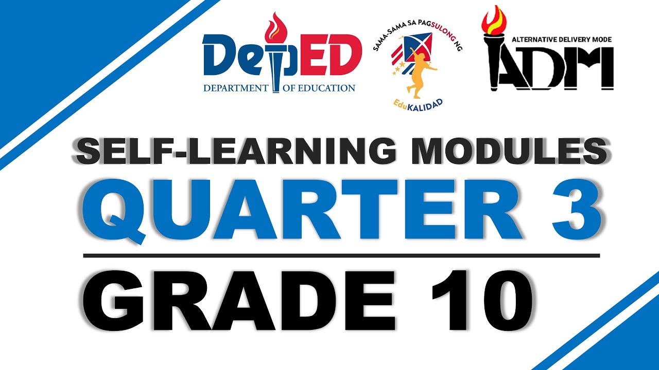 Quarter 3 - Grade 10 (SLM) Self-Learning Modules