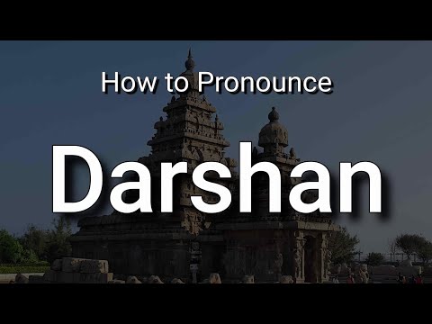 Darshan - Pronunciation and Meaning