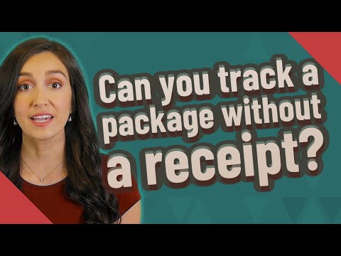 Can you track a package without a receipt?
