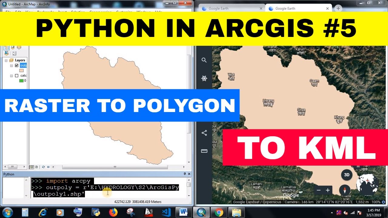 [PYTHON IN ARC GIS #5] CONVERT RASTER TO POLYGON | POLYGON TO KML/KMZ/GOOGLE EARTH FILE