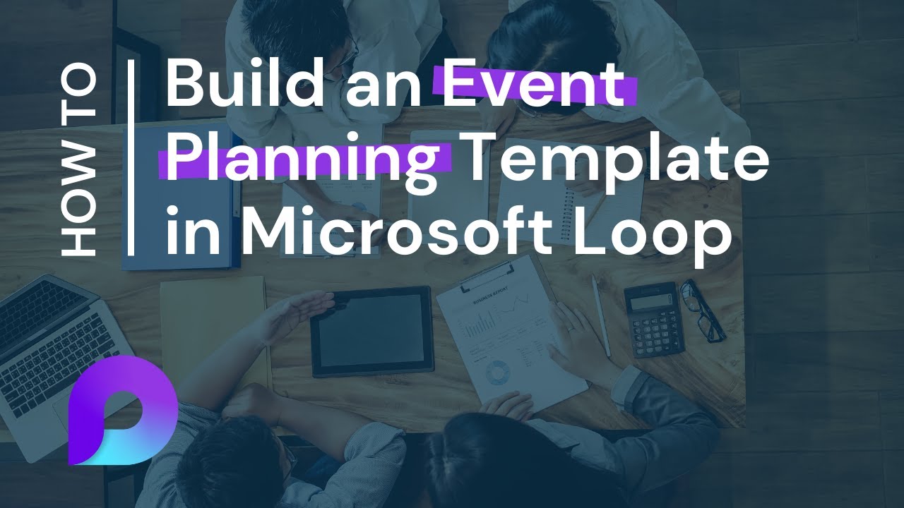 Setting up an Event Planning Template in Microsoft Loop