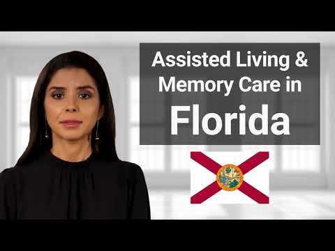 Florida - Assisted Living and Memory Care Definition