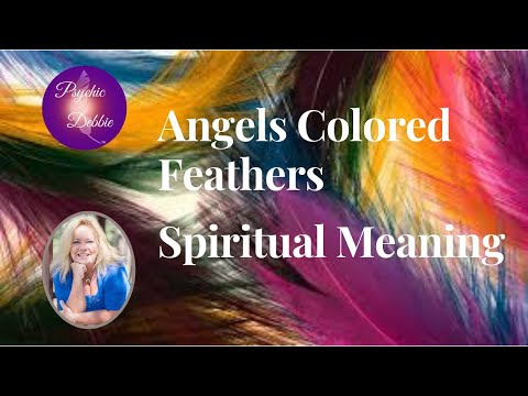 Angel Colored Feathers, spiritual meaning, Psychic Debbie Griggs, #angelfeathers, #feathers #angels