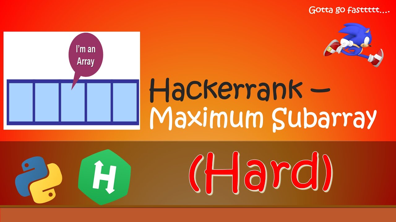 Hackerrank - Maximum Subarray walkthrough #Python #Hackerrank