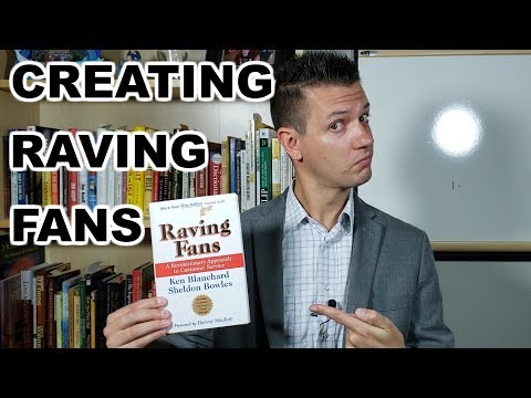 3 Lessons From Raving Fans | A Revolutionary Approach to Customer Service by Ken Blanchard
