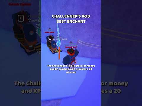 Best Enchant for Challenger's Rod in Fisch Roblox (Full Guide)