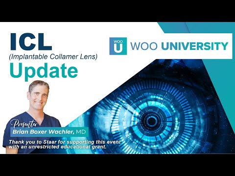 ICL (Implantable Collamer Lens Update)