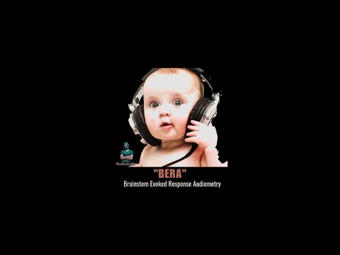 BERA | Brainstem Evoked Response Audiometry | ENT | The Old School Doc