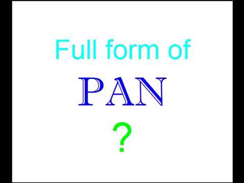 What is Full form of PAN ?