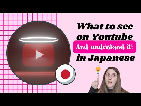 🇯🇵✨What to see on Youtube in Japanese and be able to understand it!✨👀