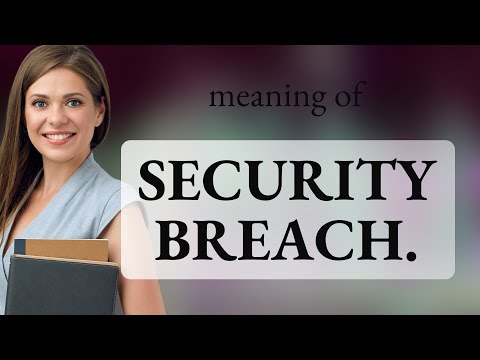 Understanding "Security Breach": A Guide for English Language Learners