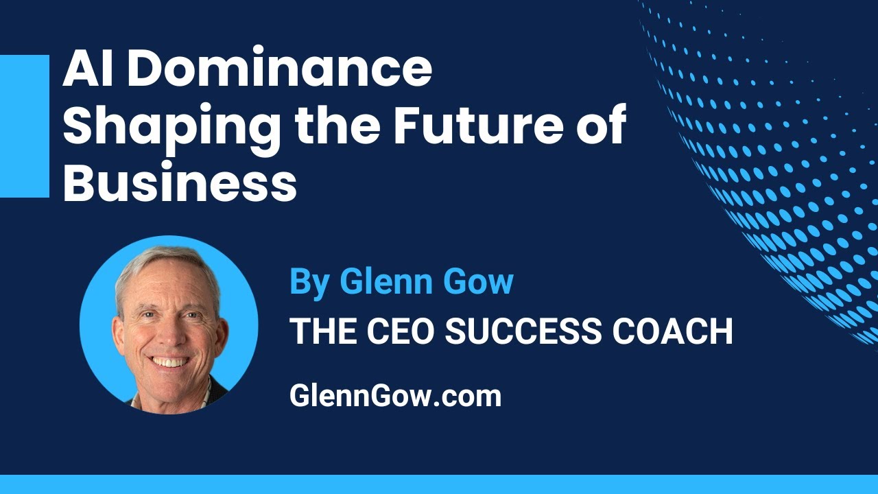 How Smart Companies Win Big With AI and Why You Should Start Using It for Your Business | Glenn Gow