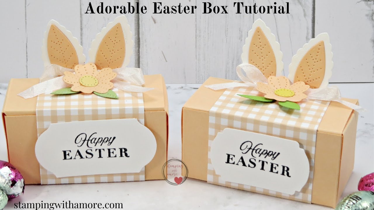 Adorable Easter Box Tutorial