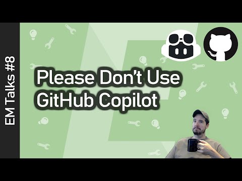Please Don't Use GitHub Copilot