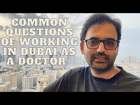 WORKING IN DUBAI AS A DOCTOR - GOLDEN VISA || SALARY || WORK CULTURE
