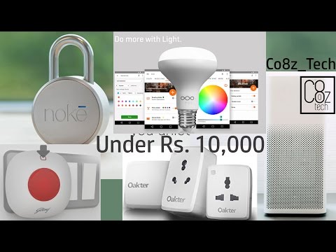 5 Cool Gadgets Under Rs 10,000 To Make Your Home 'SMARTER'