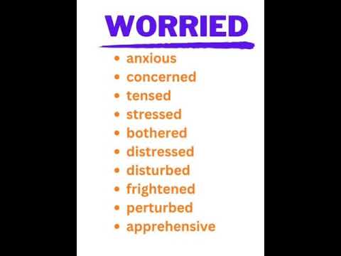 "Worried" different ways to say