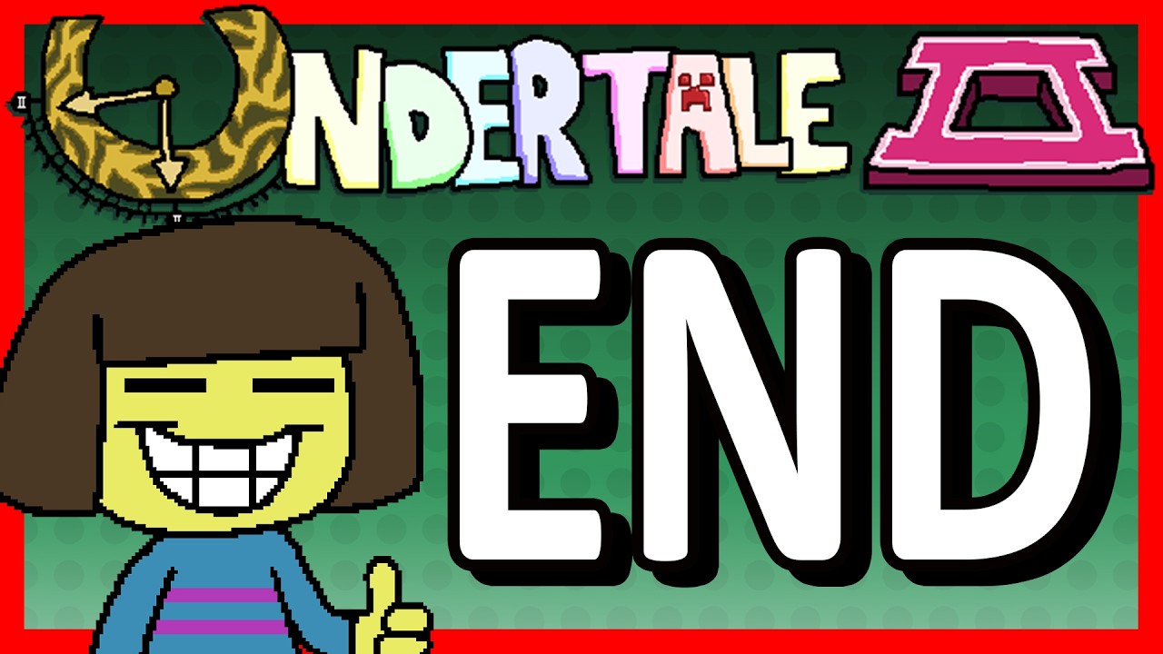 Undertale 2... (END)