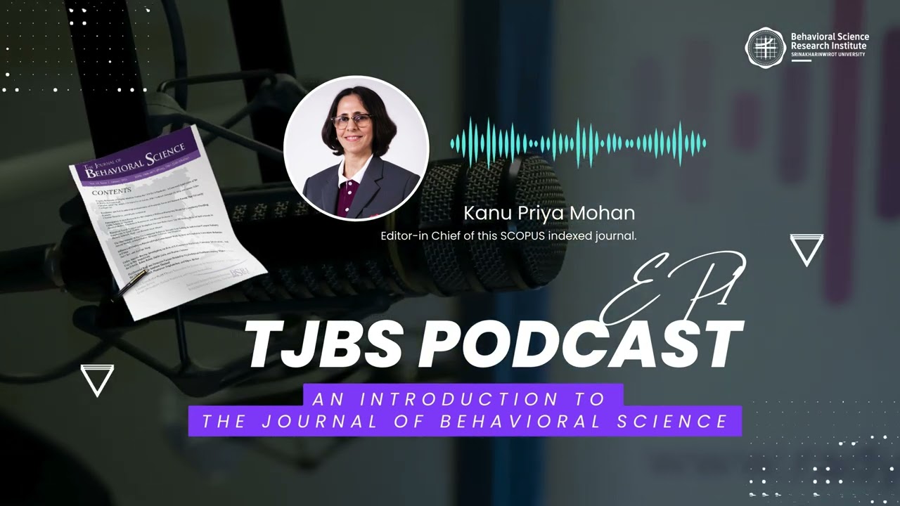 TJBS Podcast#1: An introduction to The Journal of Behavioral Science