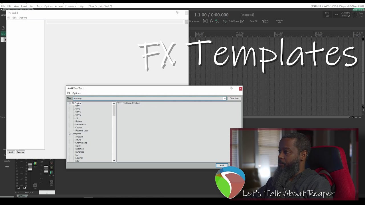 Let's Talk About Reaper -  FX Templates