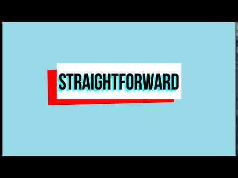 How to pronounce straightforward
