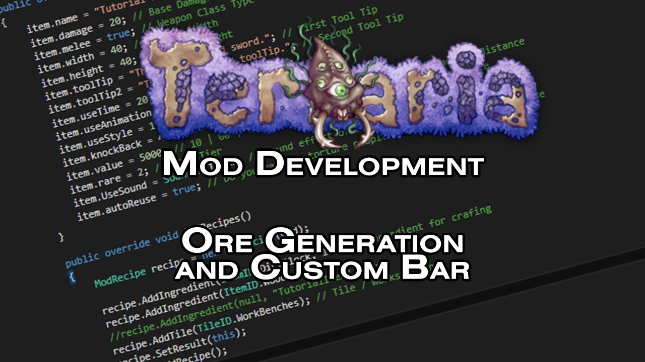 OUTDATED! - Terraria Mod Development Tutorial - World Generation & Custom Bar - tModLoader 0.9
