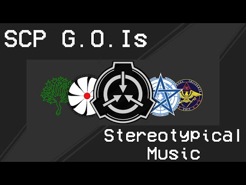 Stereotypical music of SCP Groups of Interest | SCP