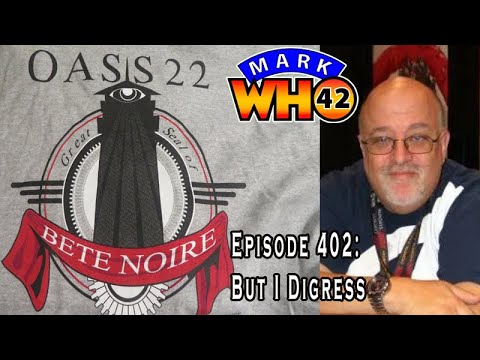 Episode 402 - But I Digress