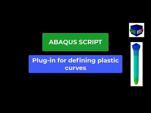 Abaqus Script - STRAIN-STRESS. Plastic Curve Calculator