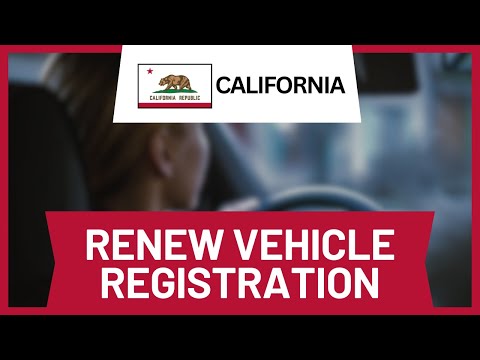 How to Renew Vehicle Registration Online California