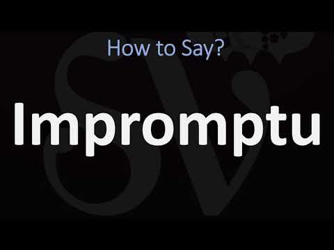 How to Pronounce Impromptu (CORRECTLY)