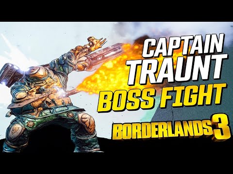 Steam Community :: Video :: CAPTAIN TRAUNT - Boss Fight | Borderlands 3 ...
