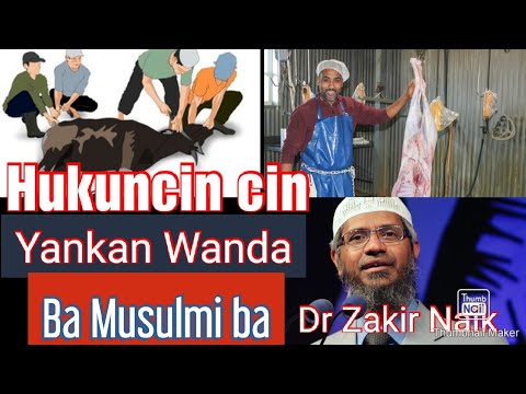 Wai shin dagaske kur'ani yahana cin yankan Kirista? Amsa daga bakin Dr Zakir Naik.
