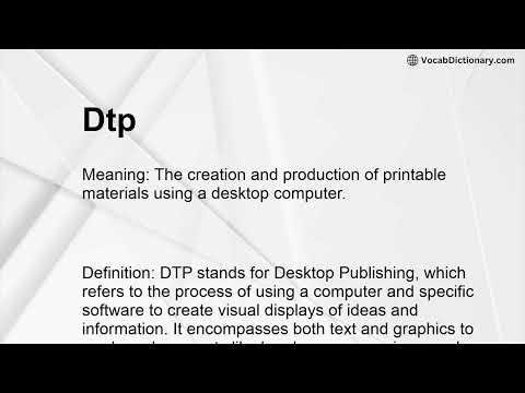 Dtp Meaning