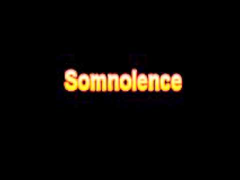 What Is The Definition Of Somnolence Medical School Terminology Dictionary