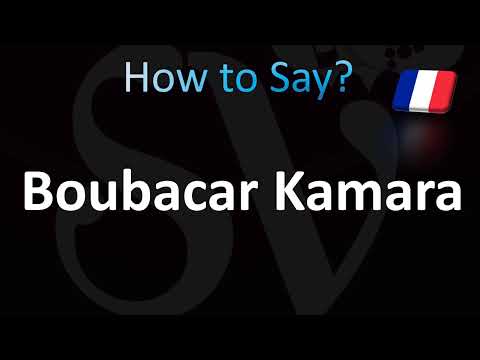 How to Pronounce ''Boubacar Kamara'' Correctly! (French)