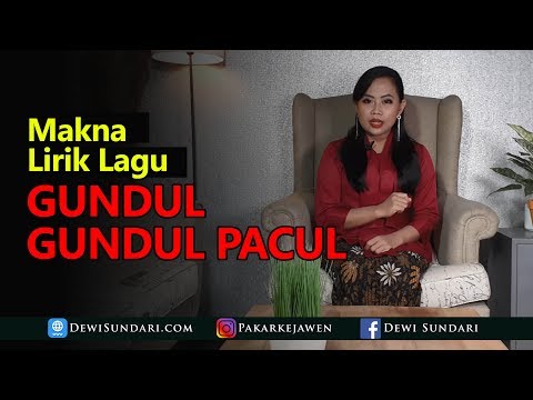 Makna Lirik Lagu Gundul Gundul Pacul