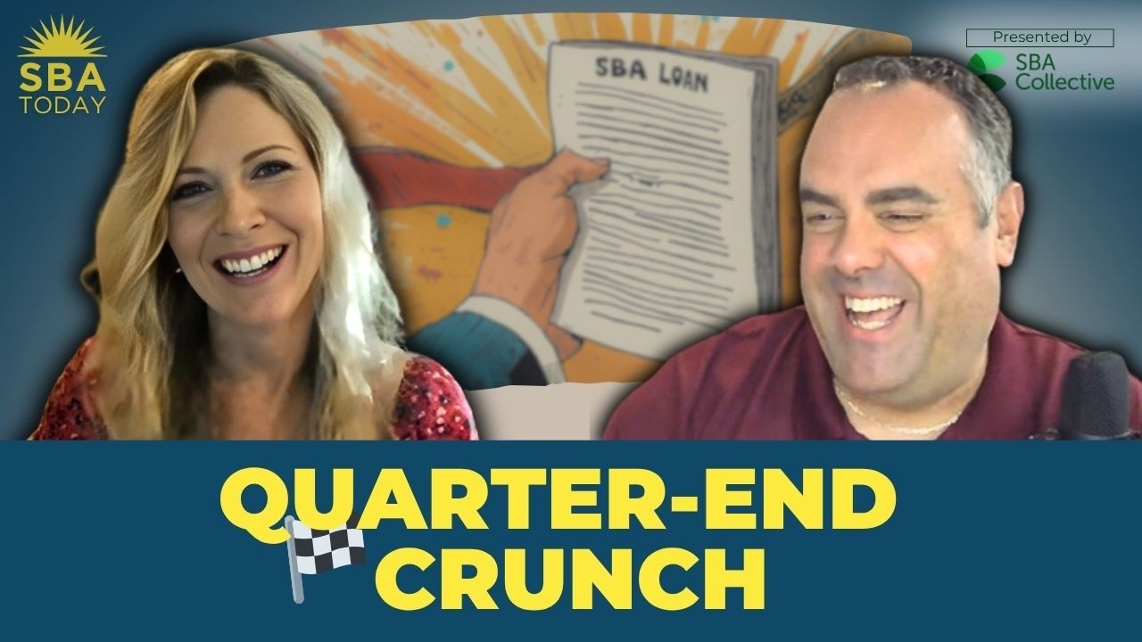 🚨10 Tips to Crossing the Quarter-End Finish Line | March 31, 2026 | SBA Today