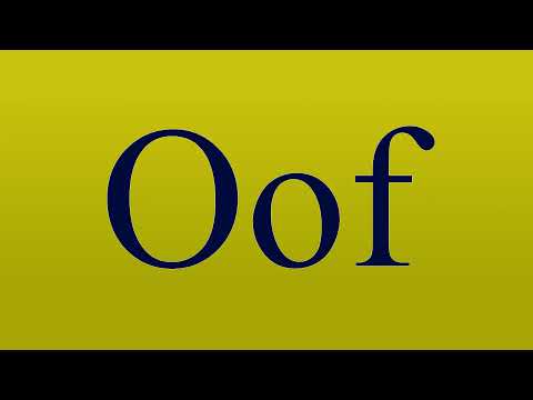 Oof - Meaning and How To Pronounce