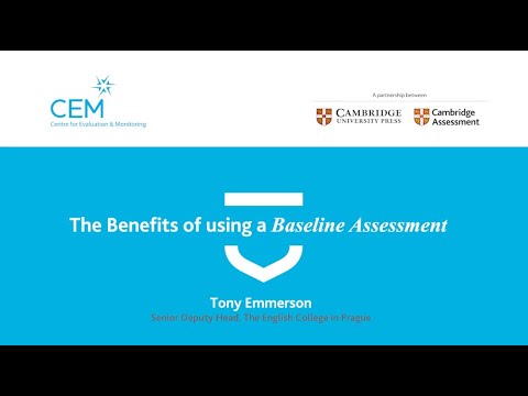 Benefits of using baseline assessments with Tony Emmerson
