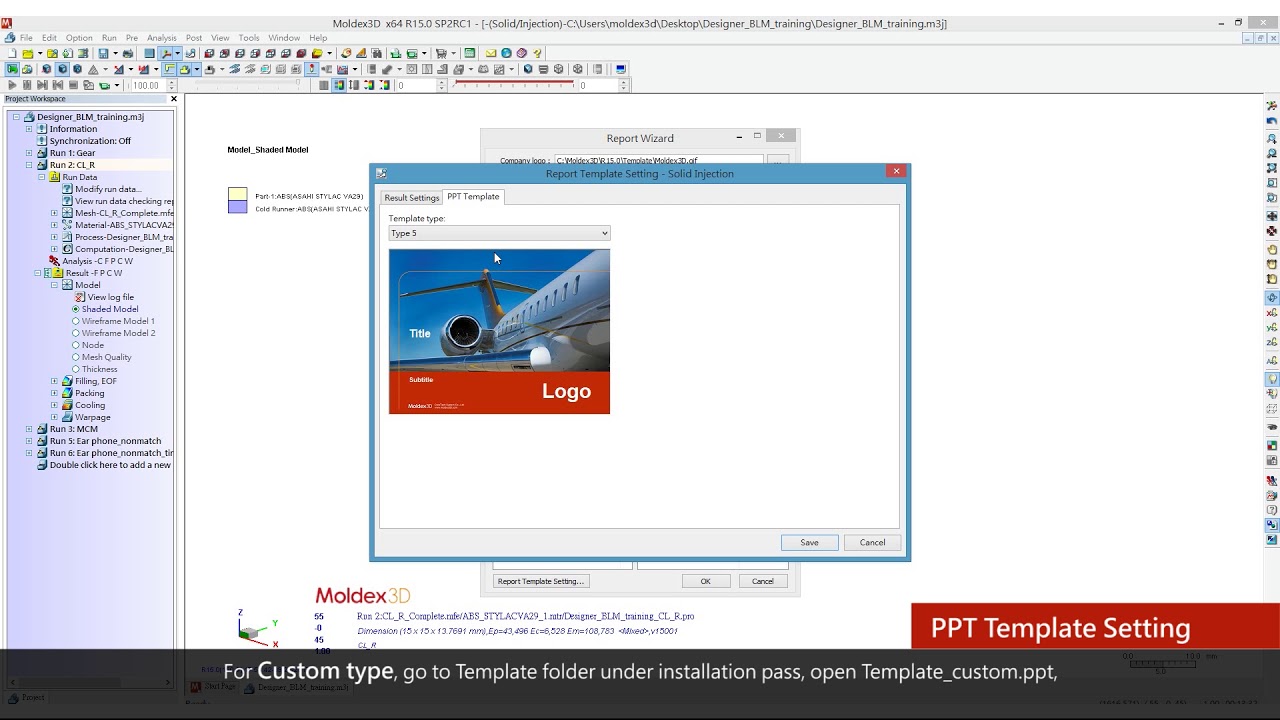 Create Customized Report Template in Moldex3D
