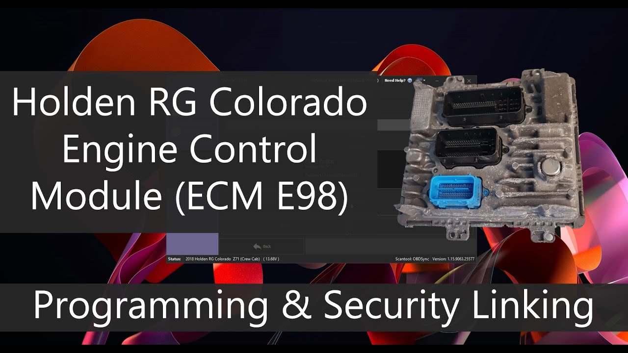 Holden RG Colorado Engine Control Module (ECM E98) Replacement Programming and VIN Security Linking