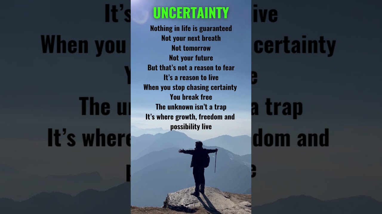 Life Advice - Embrace Uncertainty | Best Quotes | Life Quotes | Motivational Quotes | Deep Quotes