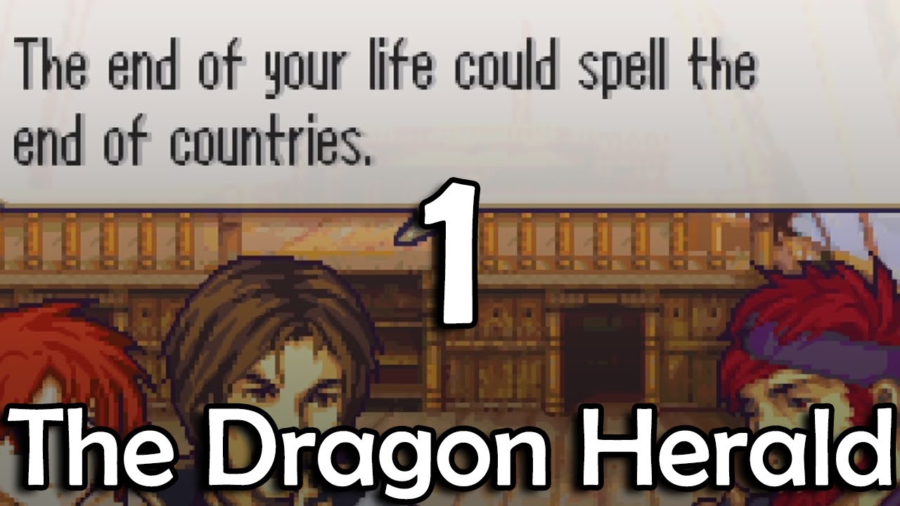 Let's Play The Dragon Herald - Let's Play! - Fire Emblem Universe